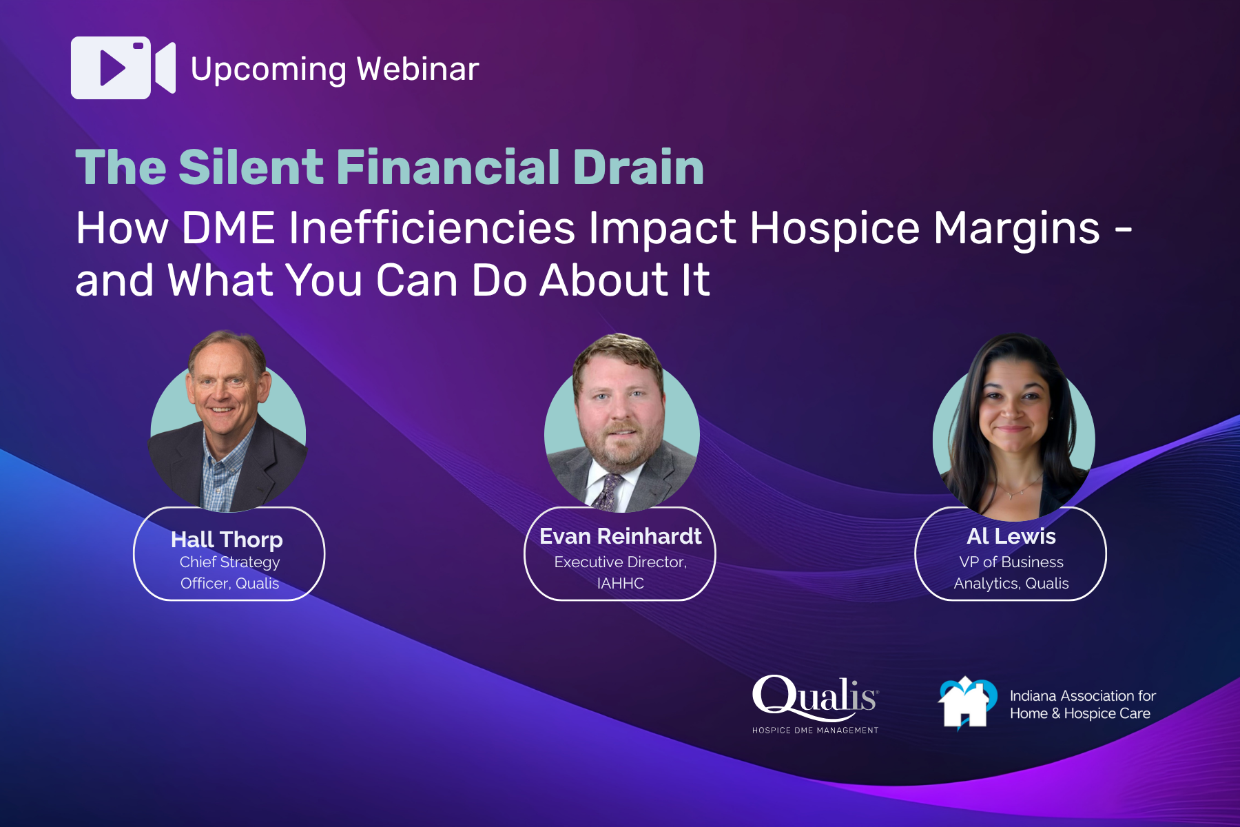 Qualis Webinar Form: The Silent Financial Drain IAHHC